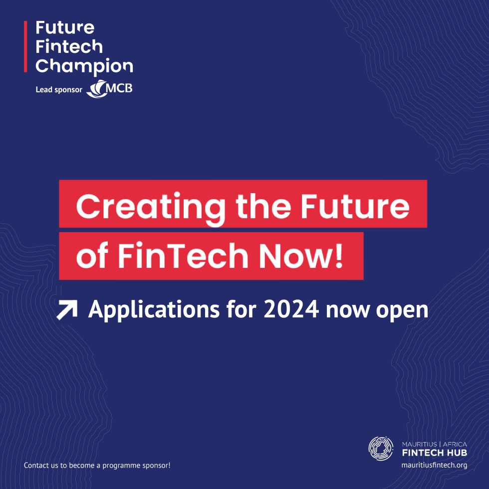Future FinTech Champions (FFC) Programme 2024 | Mauritius Africa ...